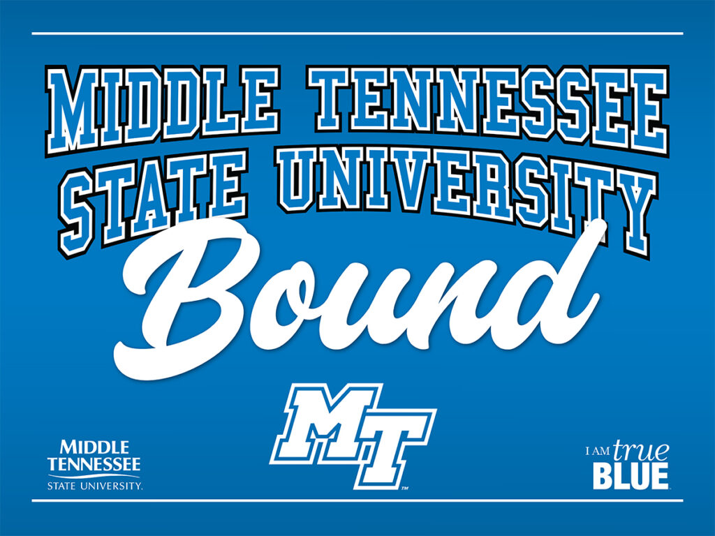 Order a MTSU Bound Yard Sign for your Freshman or Transfer student ...