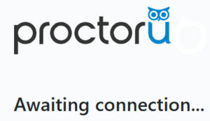 Getting Started with Your Proctored Activity using ProctorU